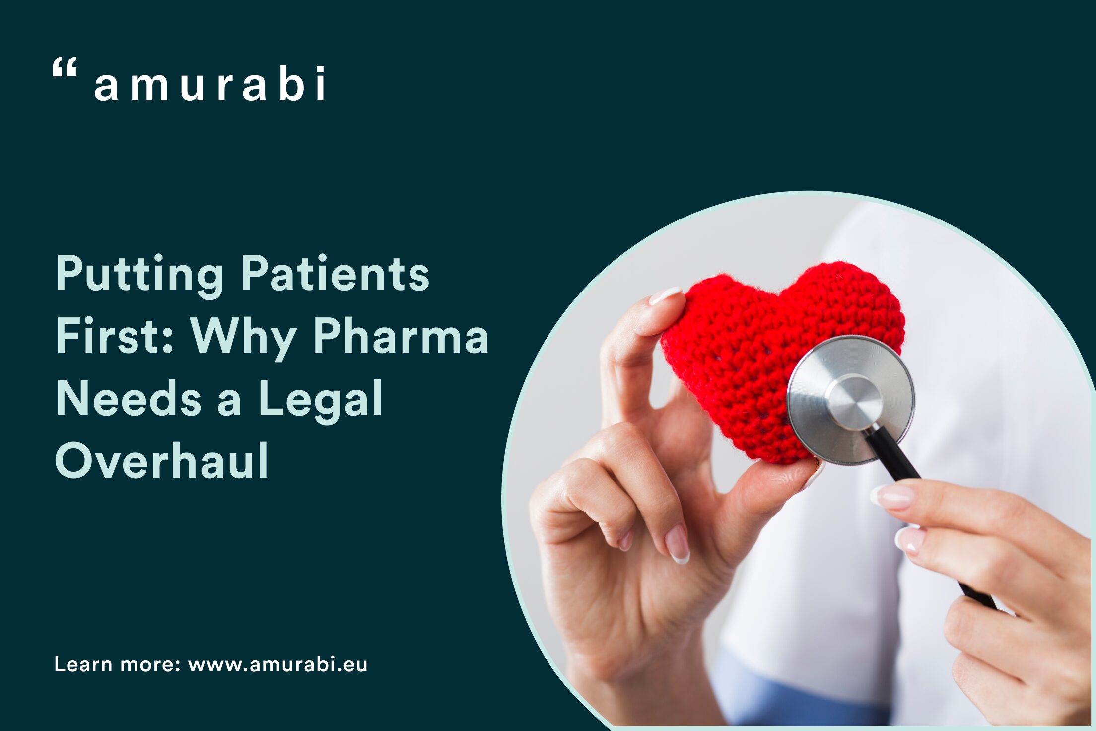 Putting Patients First: Why Pharma Needs a Legal Overhaul - Amurabi - Legal Design Agency
